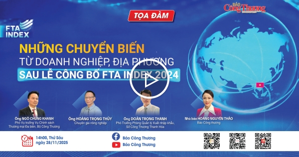 Những chuyển biến từ doanh nghiệp, địa phương sau Lễ công bố FTA Index 2024