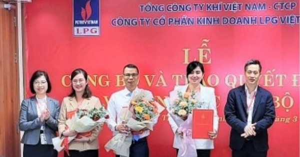 Công ty cổ phần kinh doanh LPG Việt Nam công bố quyết định bổ nhiệm cán bộ