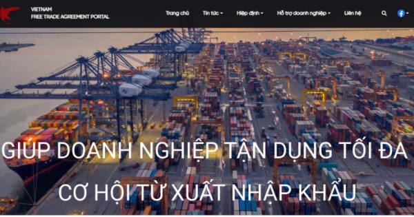 Cổng FTAP: Cung cấp thông tin FTA hữu ích tới cộng đồng doanh nghiệp