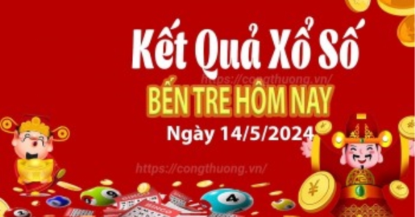 XSBTR 14/5, Kết quả xổ số Bến Tre hôm nay 14/5/2024, KQXSBTR thứ Ba ...